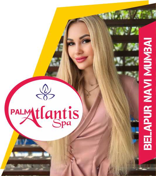 Palm Atlantis Spa Belapur, Spa in Belapur Navi Mumbai, Premium Spa in ...